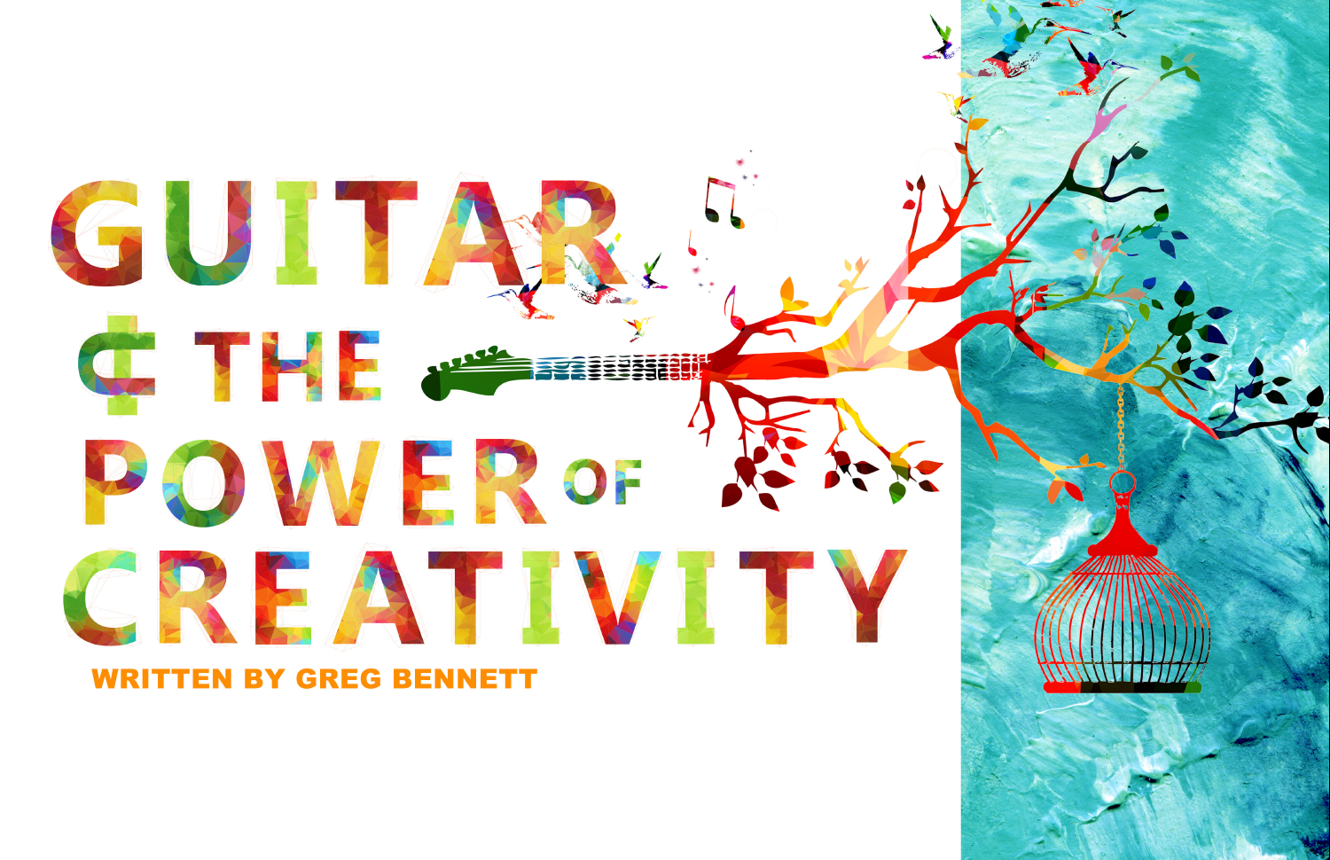 Guitar & The Power of Creativity – Riff