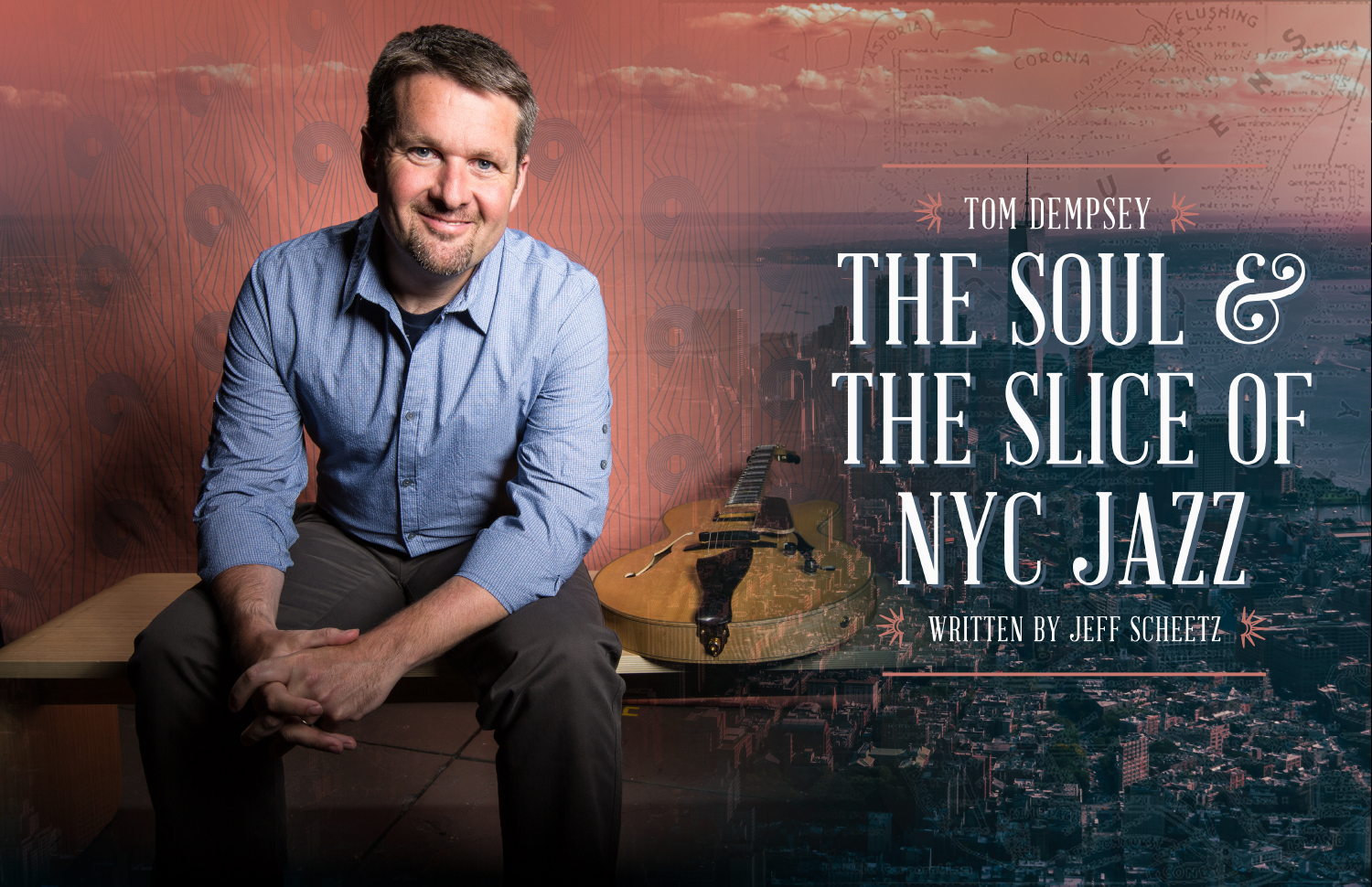 Tom Dempsey: The Soul & The Slice of NYC Jazz – Riff